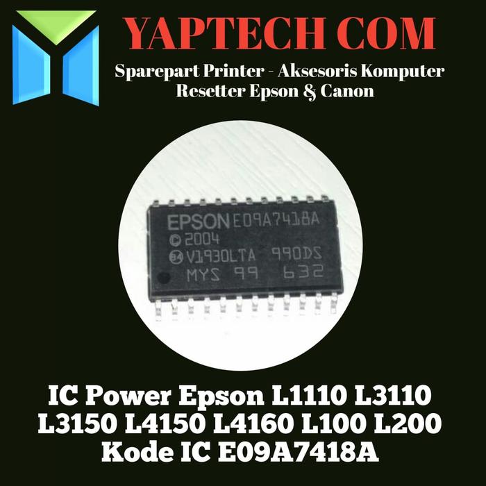 Jual IC power Epson L1110 L3110 L3150 L4150 L4160 L100 L200 IC ...