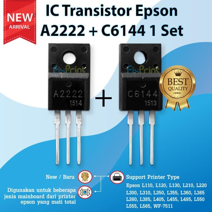 Jual IC TR Transistor A2222 C6144 Set, Printer Epson L110 L120 L130 ...