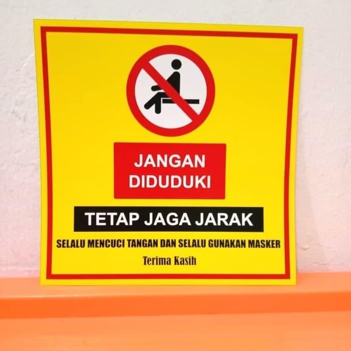 Jual SIGN STICKER K3 RAMBU SAFETY JANGAN DIDUDUKI JAGA JARAK UK 15X15CM ...