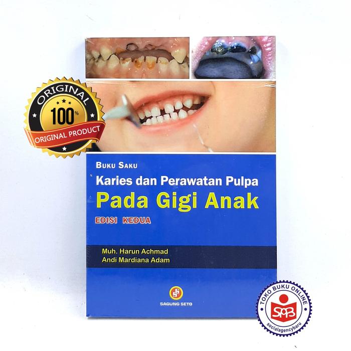 Jual Buku Saku Karies dan Perawatan Pulpa Gigi Pada Anak - Muh Harun ...