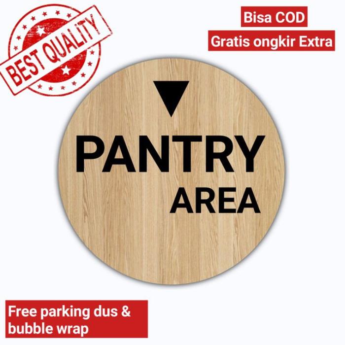 Jual PAPAN TANDA "PANTRY AREA" PAPAN TULISAN, DEKORASI DINDING ...