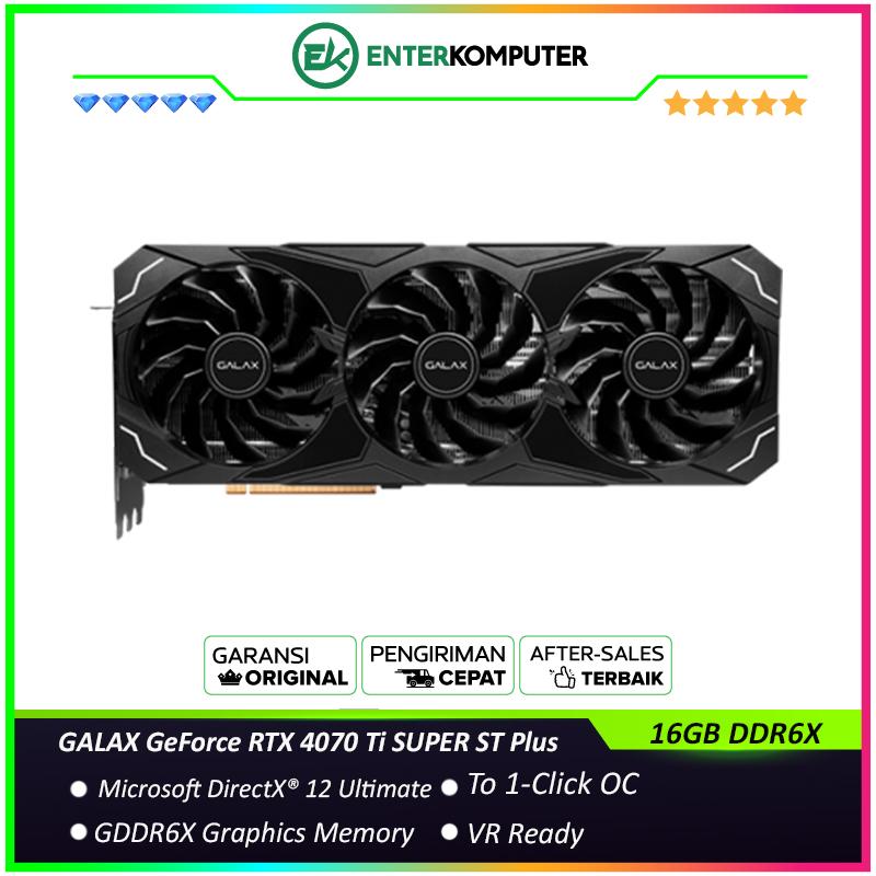 GALAX GeForce RTX 4070 Ti SUPER 16GB GDDR6X ST PLUS (1-Click OC) - TRIPLE FAN - Garansi 3 Thn ...