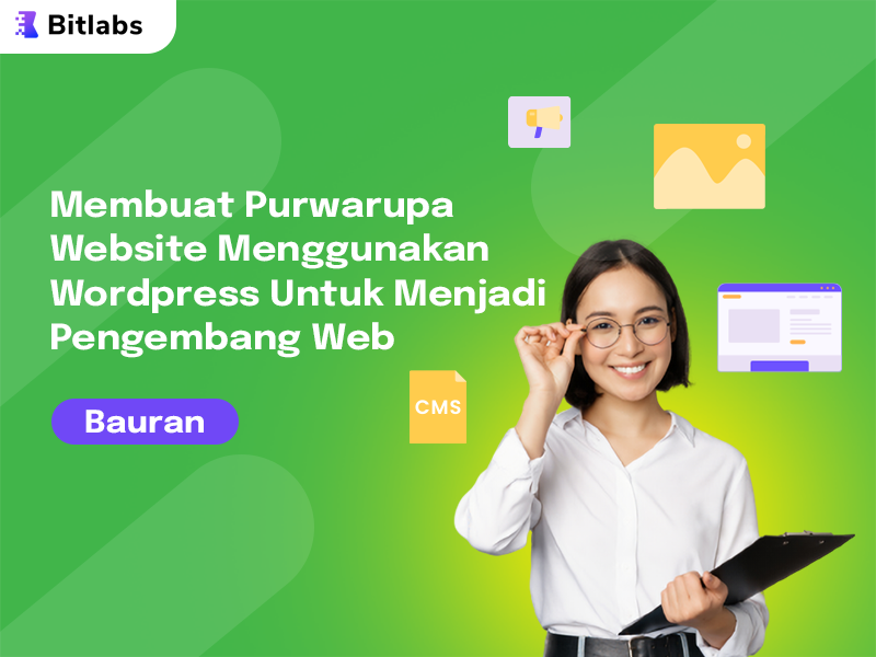 Kursus Membuat Purwarupa Website Menggunakan Wordpress Untuk Menjadi Pengembang Web (Bauran) di ...