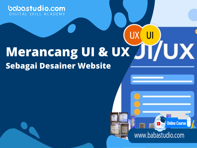 Kursus Merancang user interface dan user experience untuk membuat ...