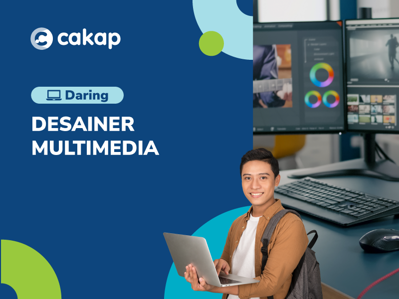 Kursus Design Multimedia untuk Perancang Multimedia (Daring) di Cakap ...
