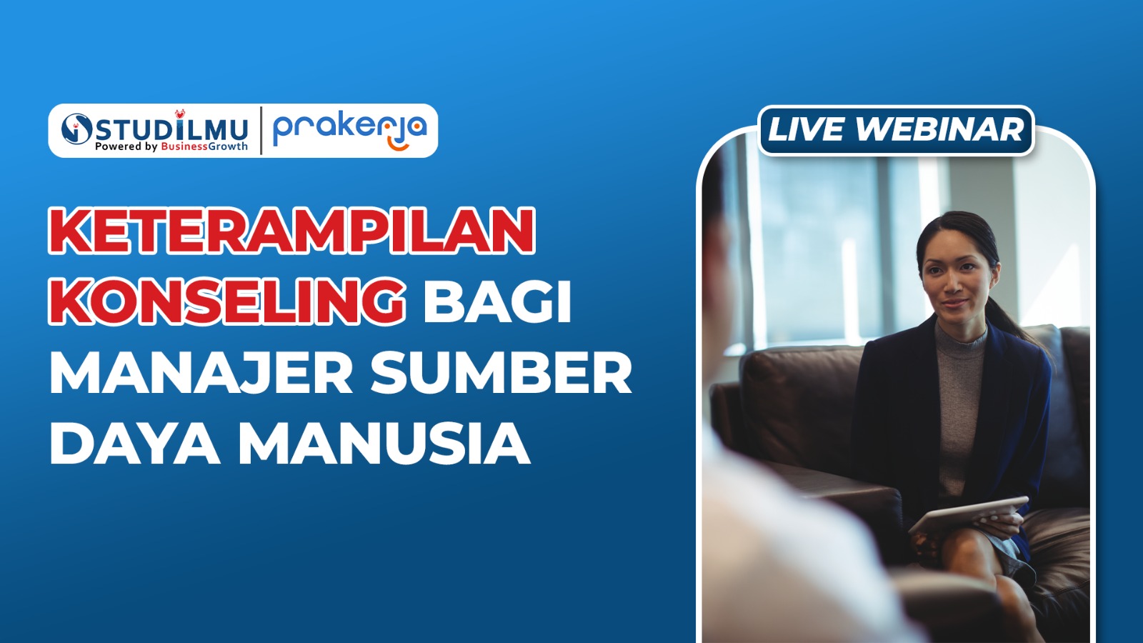 Kursus Keterampilan Konseling bagi Manajer Sumber Daya Manusia (Daring ...